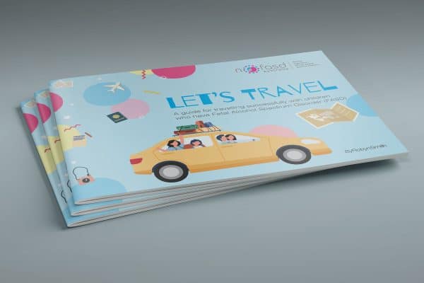 Lets Travel - The NOFASD Travel Guide - NOFASD Australia