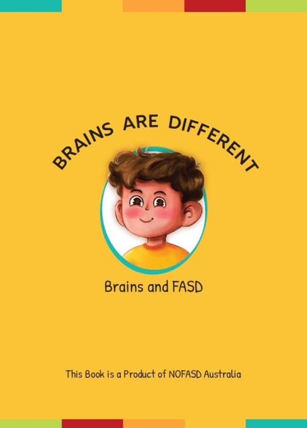 Brains are Different book - NOFASD Australia