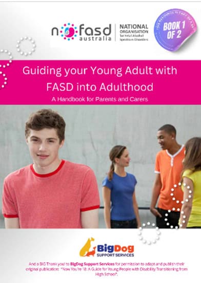 Turning 18 and living with FASD: New two-part resource set - NOFASD ...