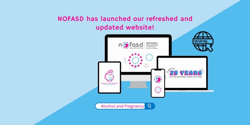 NOFASD has Launched our Refreshed and Updated Website! - NOFASD Australia