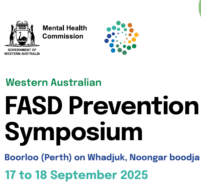 NOFASD presented at the MHC WA FASD Prevention Symposium - NOFASD Australia